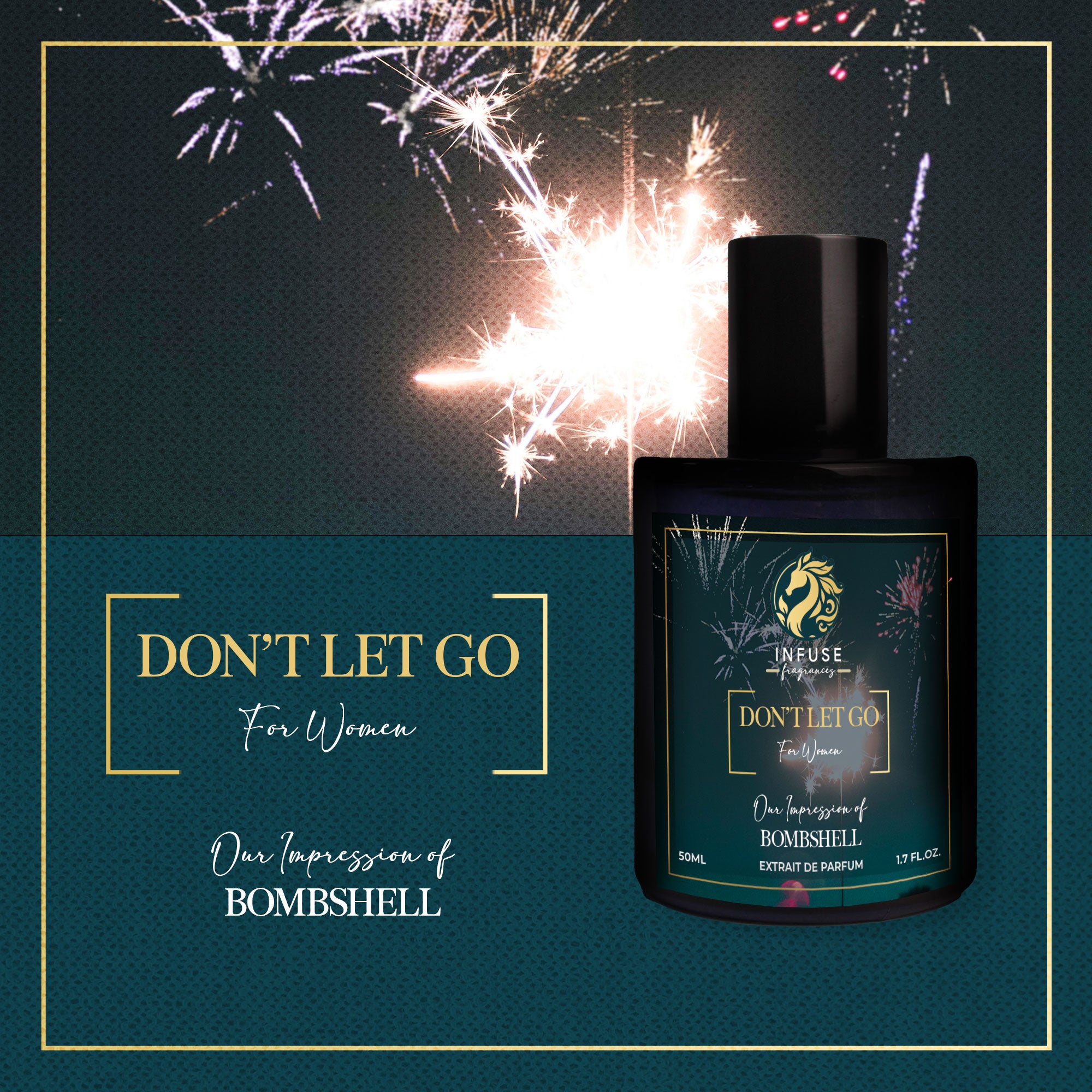 Don't let go - Our Impression of BOMBSHELL – Infuse Fragrances